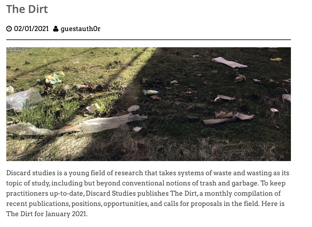 The Dirt: Interdivisional Studies of Waste and Discards ...